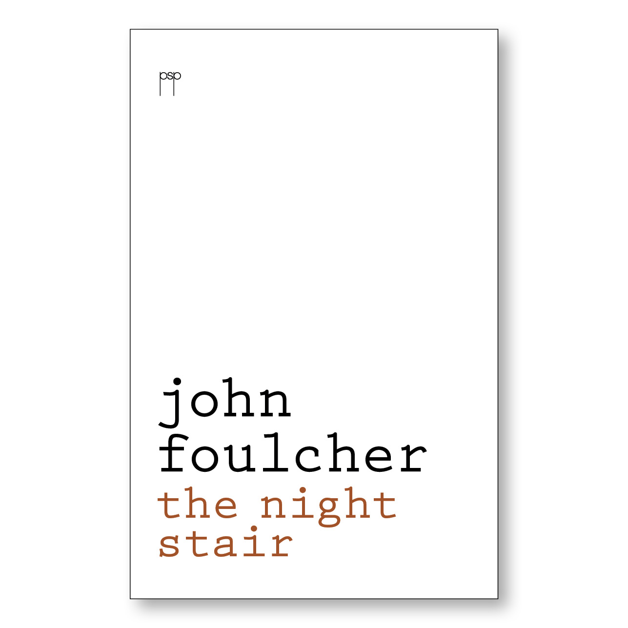 Two launches for THE NIGHT STAIR by John Foulcher · Pitt Street ...